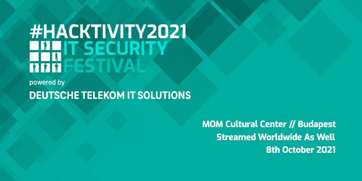 Újra HACKTIVITY IT-biztonsági fesztivál – ismét a Momkultban ...